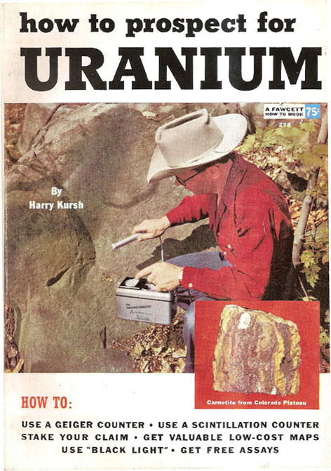 Uranium Rush 1950s